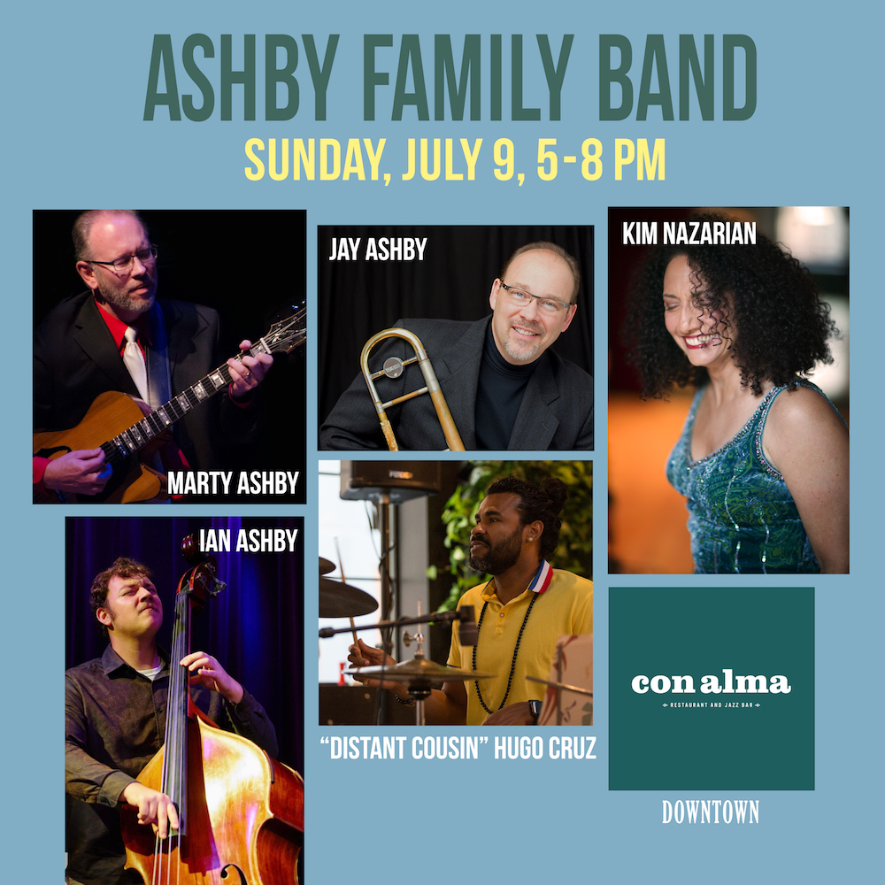 Ashby Family Band at Con Alma Downtown Marty Ashby | Musician ...